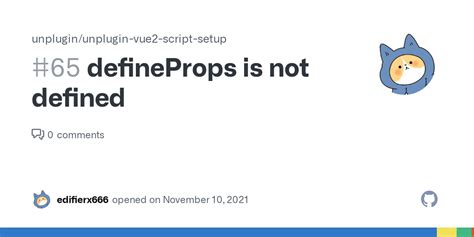 defineprops is not defined · issue 65 · antfu unplugin vue2 script