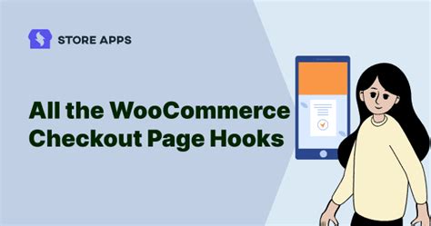 28 woocommerce checkout hooks more than a visual guide