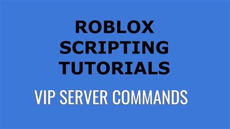 roblox scripting tutorials vip server only stuff youtube