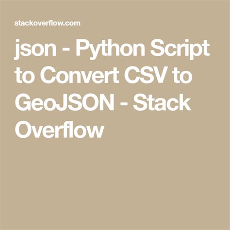 json python script to convert csv to geojson stack
