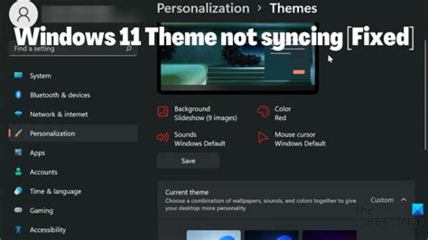 windows 11 theme not syncing [fixed]