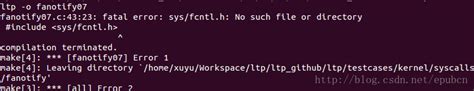 ltp linux test project for android的编译 ltp怎么编 csdn博客