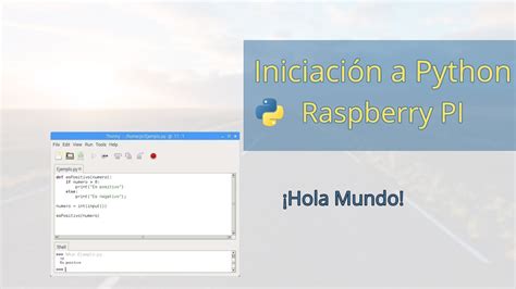 iniciación a python en raspberry pi hola mundo 1 4