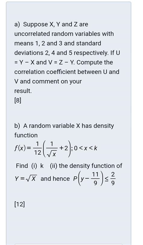solved a suppose x y and z are uncorrelated random