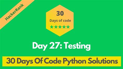 days of code by hackerrank solutions in python testing py at hot sex