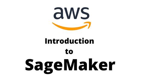 amazon sagemaker introduction youtube
