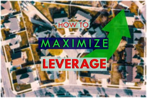 How To Maximize Your Leverage In Real Estate Investing The Cash Flow