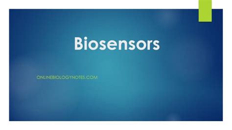 Biosensors Components Working Principle And Types Online Biology Notes