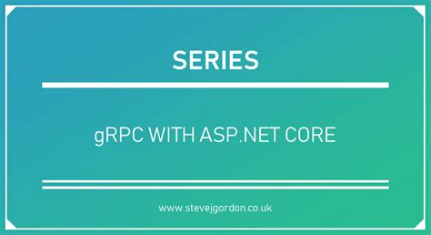 series grpc with asp net core steve gordon code with steve hot sex