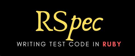 rspec writing test code in ruby 3 3 dev