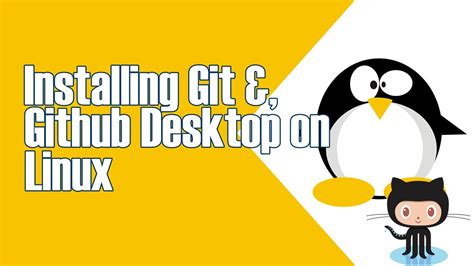 how to install git and github desktop on kubuntu linux youtube