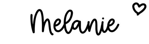 Melanie Name Meaning Origin Variations And More