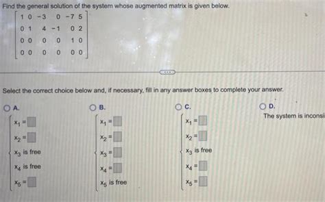 [answered] find the general solution of the system whose augmen