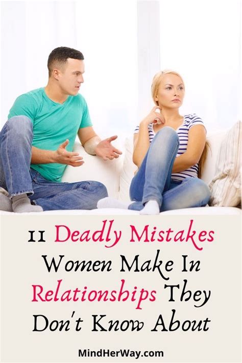 11 Deadly Mistakes Women Make In Relationships They Dont Know About