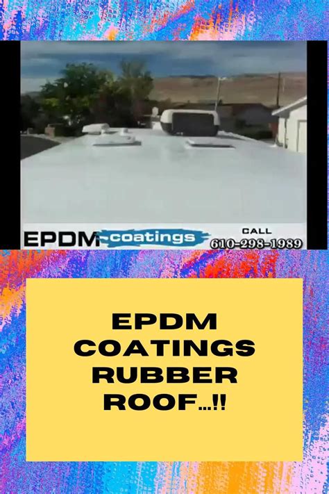 Epdm Coatings Rubber Roof Artofit