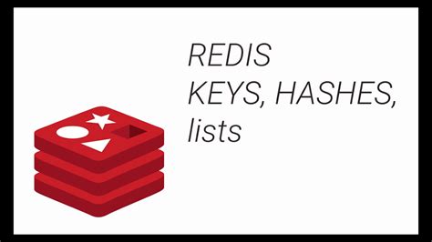 redis hashes keys lists 05211540000079 youtube
