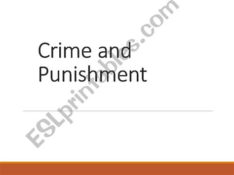 Esl English Powerpoints Crime And Punishment