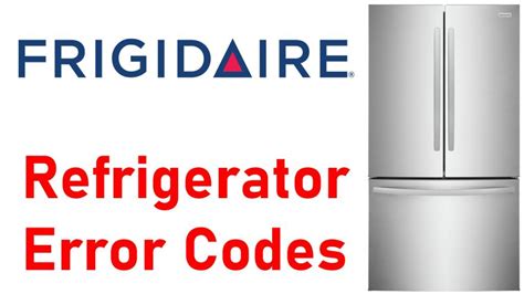 Frigidaire Refrigerator Error Code 5y Ce At Louise Heffner Blog