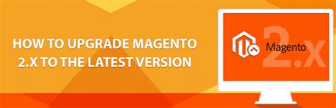 how to upgrade magento 2 to latest version magento 2 upgrade