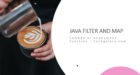 java map and filter a lambda or anonymous expression example