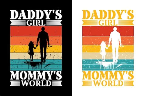 Premium Vector Father And Daughter Tshirt Design Vector Illustration