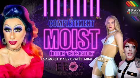 La Diversité Bar Lgbtq Présente Complètement Moist Avec Daisy Dratée