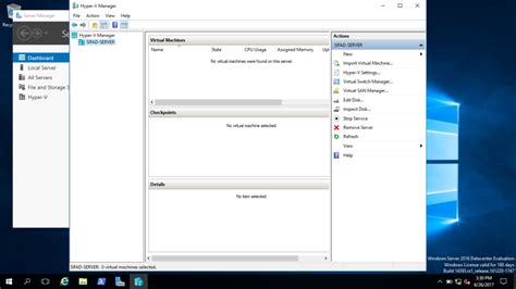 step by step how to add hyper v role in windows server 2016 just a