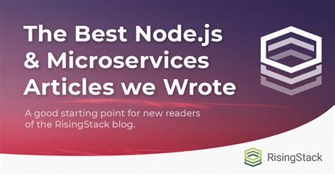 the best node js and microservices articles we ever wrote