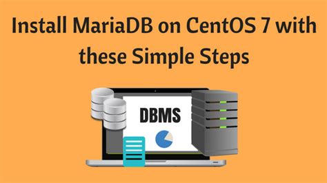 install mariadb on centos 7 with these simple steps