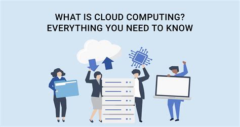What Is Cloud Computing Everything You Need To Know