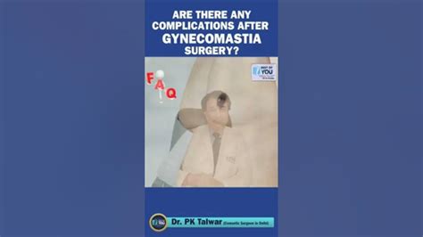 Do Gynecomastia Surgeries Have Any Complications Male Breast Reduction