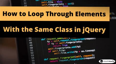 how to loop through elements with the same class in jquery stackhowto