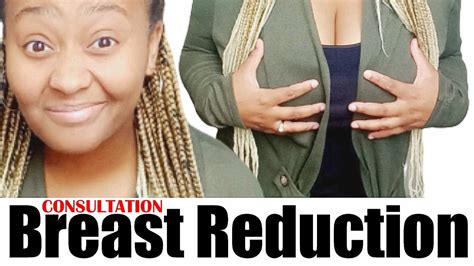 Breast Reduction Vlog Consultation Youtube