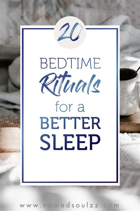 20 Bedtime Rituals To Master Your Nighttime Routine Night Time