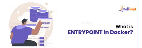 docker entrypoint how to use entrypoint in docker vs cmd
