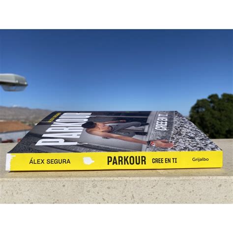 Libro Álex Segura Parkour Cree En Ti
