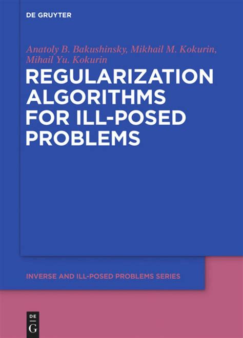 regularization algorithms for ill posed problems