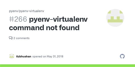 pyenv virtualenv command not found · issue 266 · pyenv pyenv