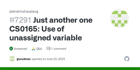 just another one cs0165 use of unassigned variable · dotnet csharplang