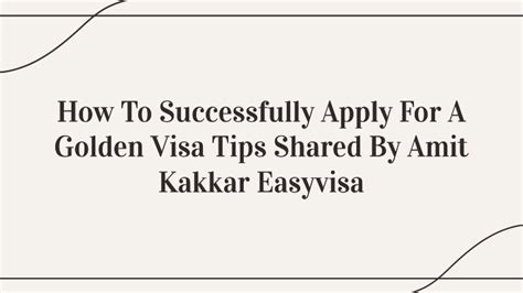Ppt How To Successfully Apply For A Golden Visa Tips Shared By Amit