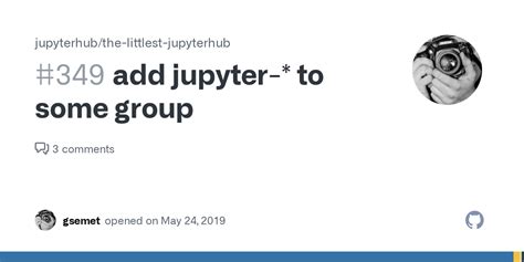 add jupyter to some group · issue 349 · jupyterhub the littlest