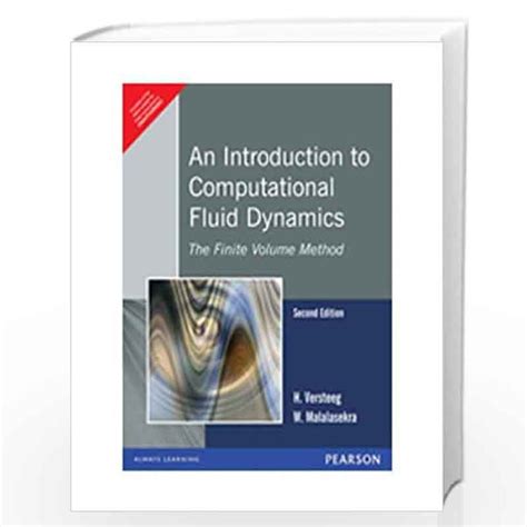an introduction to computational fluid dynamics the finite volume