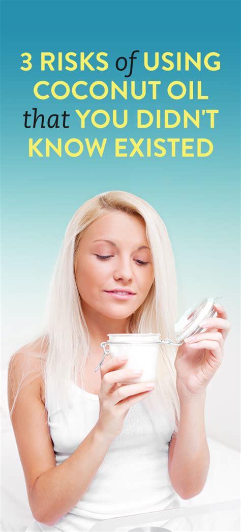 What Are The Risks Of Using Coconut Oil Your Concerns Are Answered