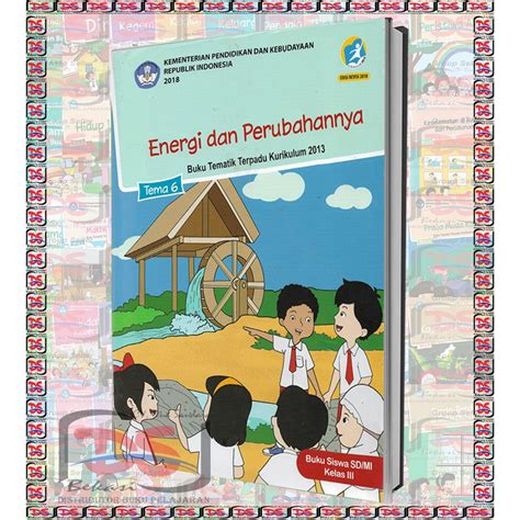 Buku Siswa Kelas 3 Sd Tema 6 Semester 2 Kurikulum 2013 Revisi 2018