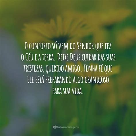 50 Frases De Conforto De Deus Para Você Nunca Perder As Esperanças
