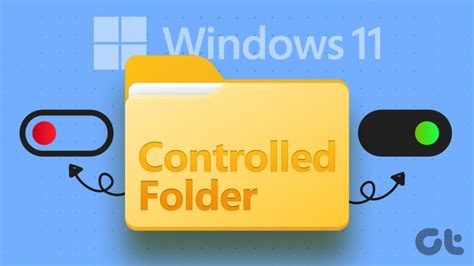 3 quick ways to enable or disable controlled folder access on windows