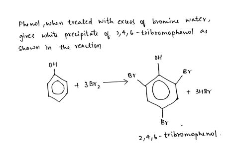 What Happens When Phenol Reacts With Bromine Waterwrite The Chemical
