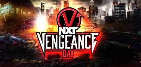 Wwe Nxt Vengeance Day Title Match Finalized Updated Card
