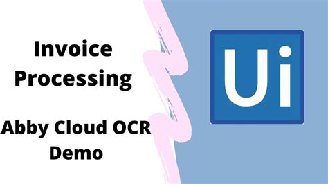 invoice processing using abbyy cloud ocr demo in uipath kbtutorials