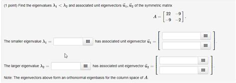 solved 1 point find the eigenvalues